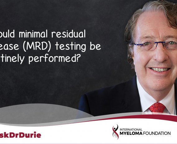 AskDrDurie MRD Testing | Int Myeloma Fn