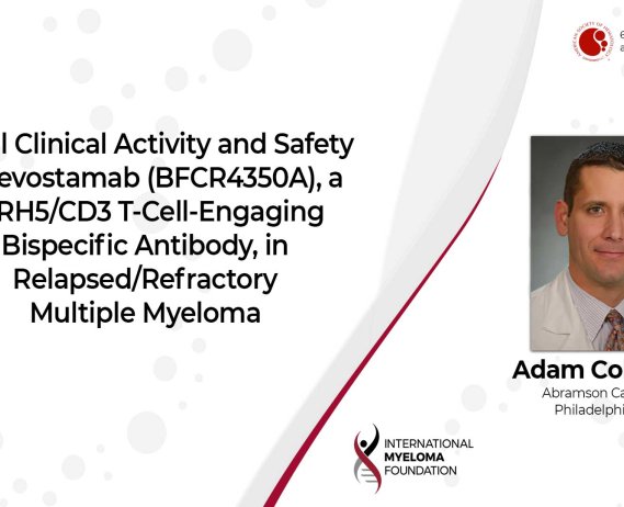 Cevostamab Update at ASH 20 | Int Myeloma Fn