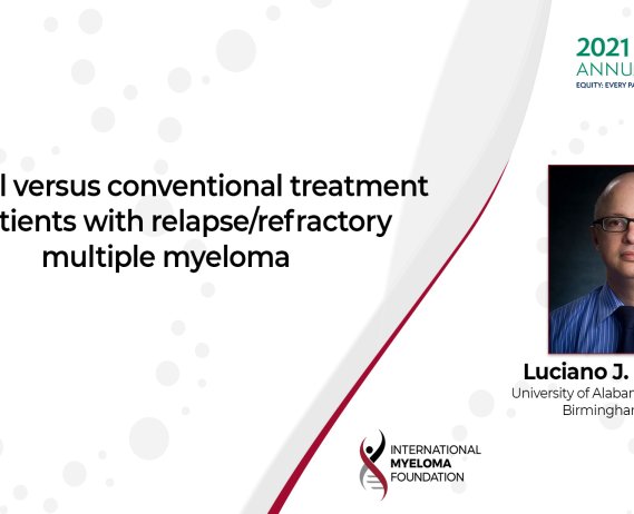 Cilta-cel vs conventional therapy | Int'l Myeloma Fndtn