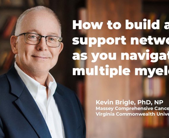 How to build a support network with myeloma | Int'l Myeloma Fn