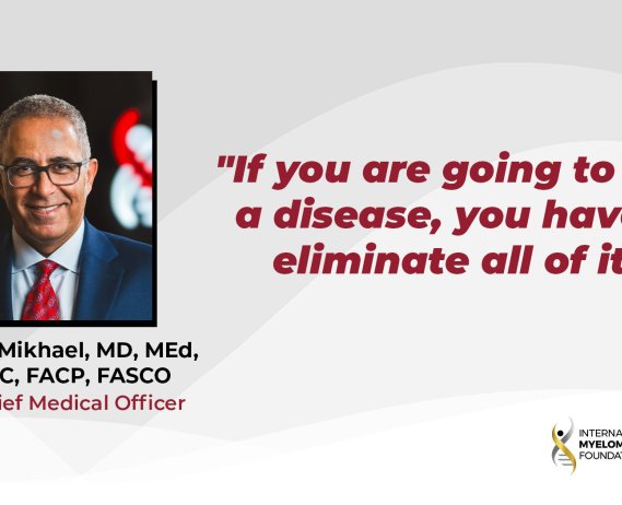 Clinical Research News Features Dr. Joseph Mikhael | Int'l Myeloma ...