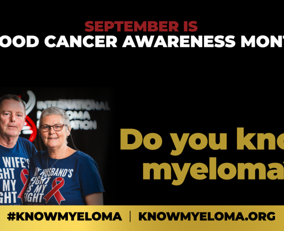 IMF Revives ‘Do You #kNOwMyeloma?’ for Blood Cancer Awareness Month ...