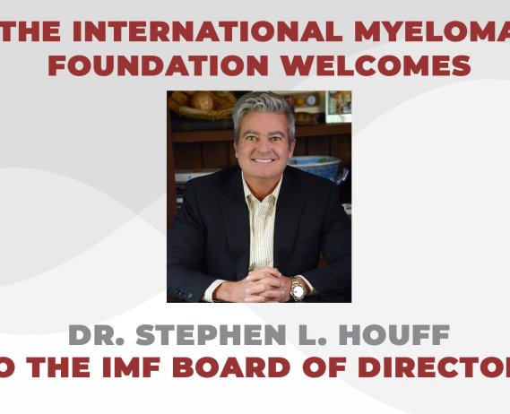 The International Myeloma Foundation Welcomes Dr. Stephen L. Houff to ...