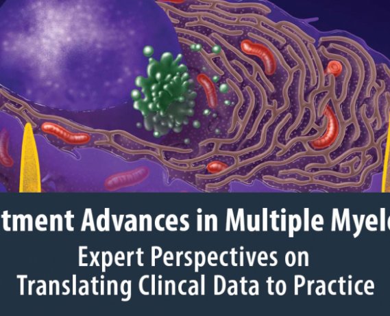 Advances in Multiple Myeloma| Int’l Myeloma Fndn