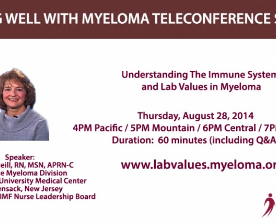 Immune System & Lab Values in MM| Int’l Myeloma Fndn