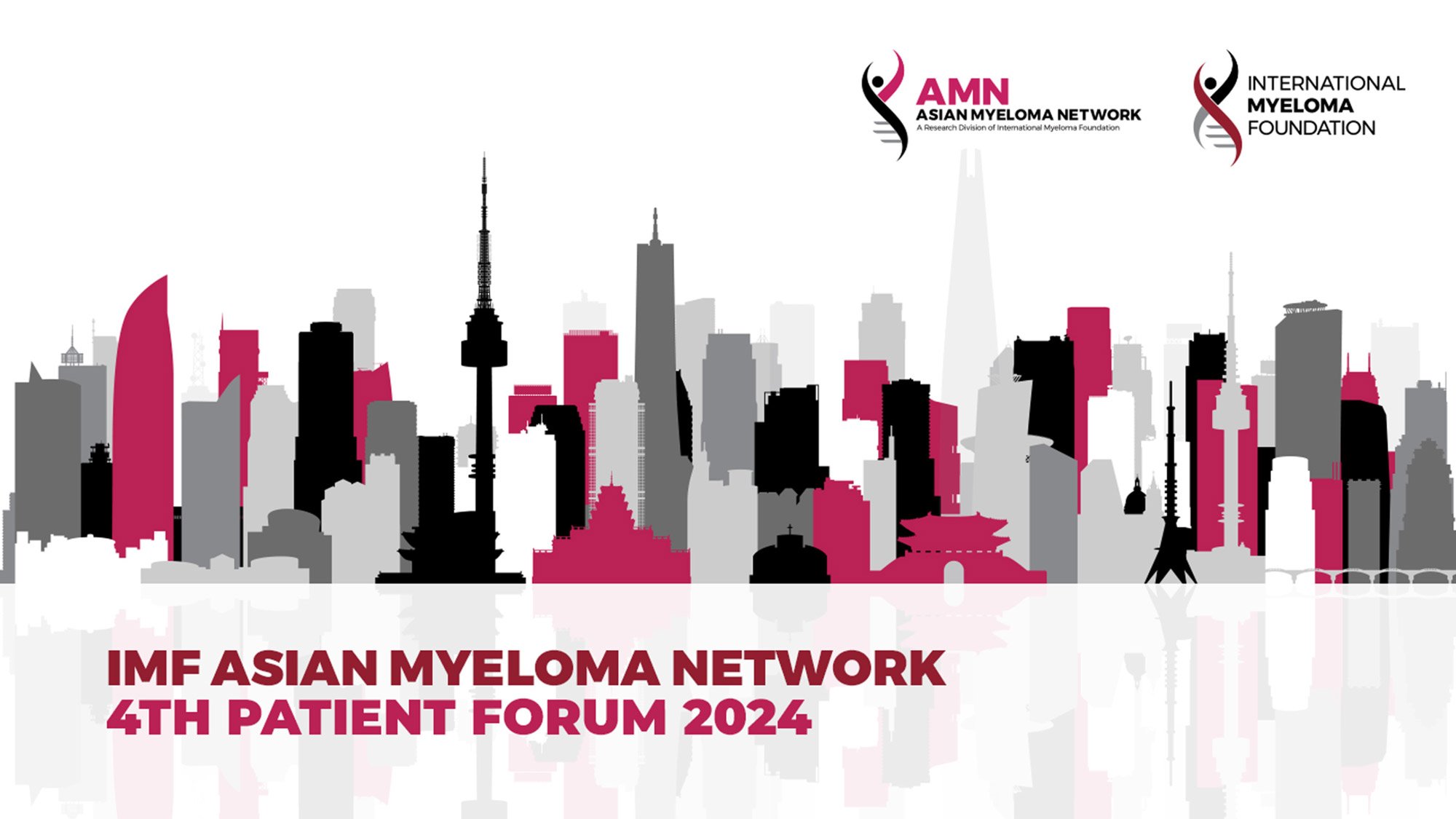 IMF Asian Myeloma Network 4th Patient Forum 2024 | International ...
